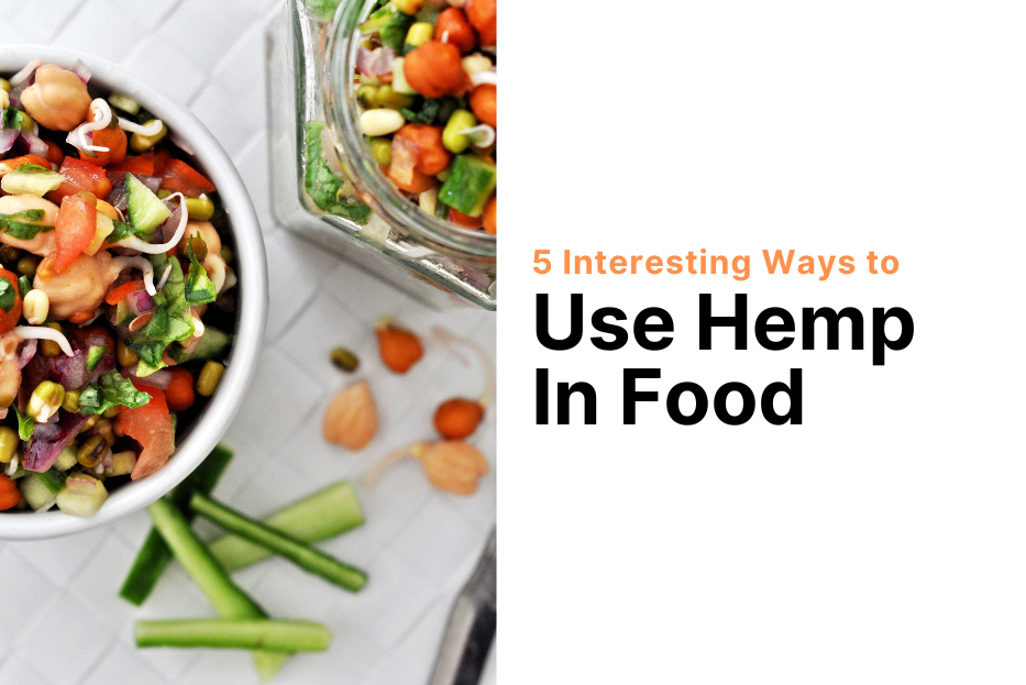 5 interesting ways to use hemp in food – Parvati Valley Hemp Company
